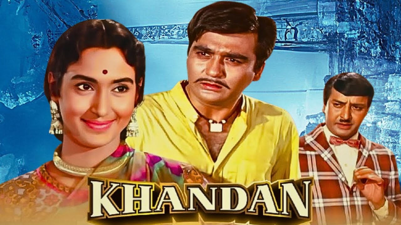 Khandaan (1965) - Full Hindi Movie | Sunil Dutt | Nutan | Pran | Om Prakash - YouTube