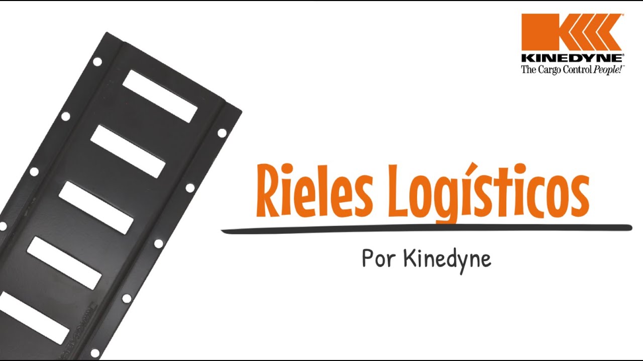 Kinedyne Rieles Logísticos 101 - YouTube