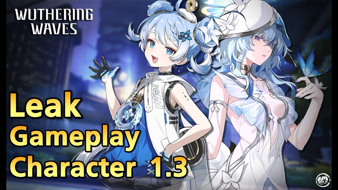 Leak 13 Gameplay Shorekeeper Youhu Wuthering Waves Youtube