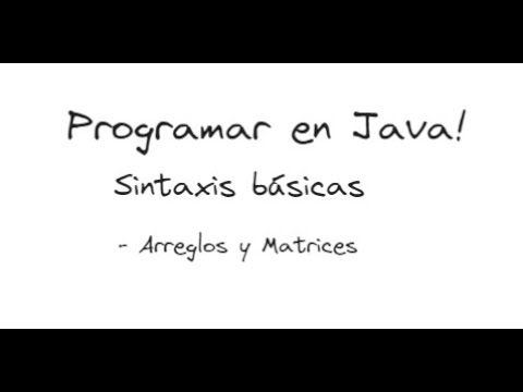 Cusrito Java - Arreglos y Matrices - YouTube