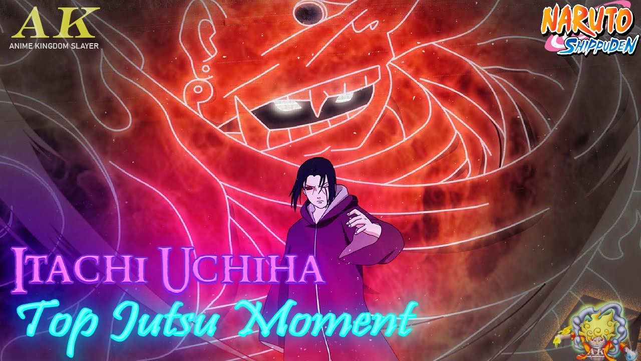 Itachi Uchiha Top Jutsu Moments | Naruto Shippuden - YouTube