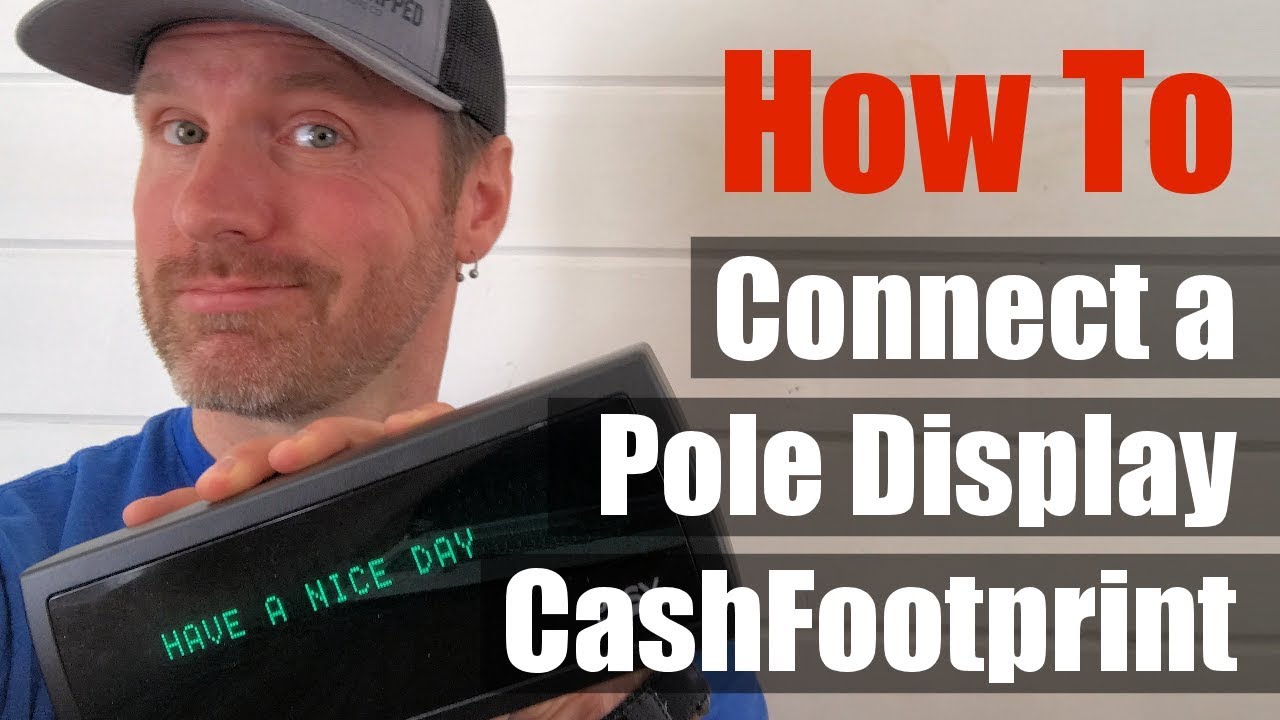 How to Connect a POS-X XP8200 Customer Pole Display to CashFootprint ...