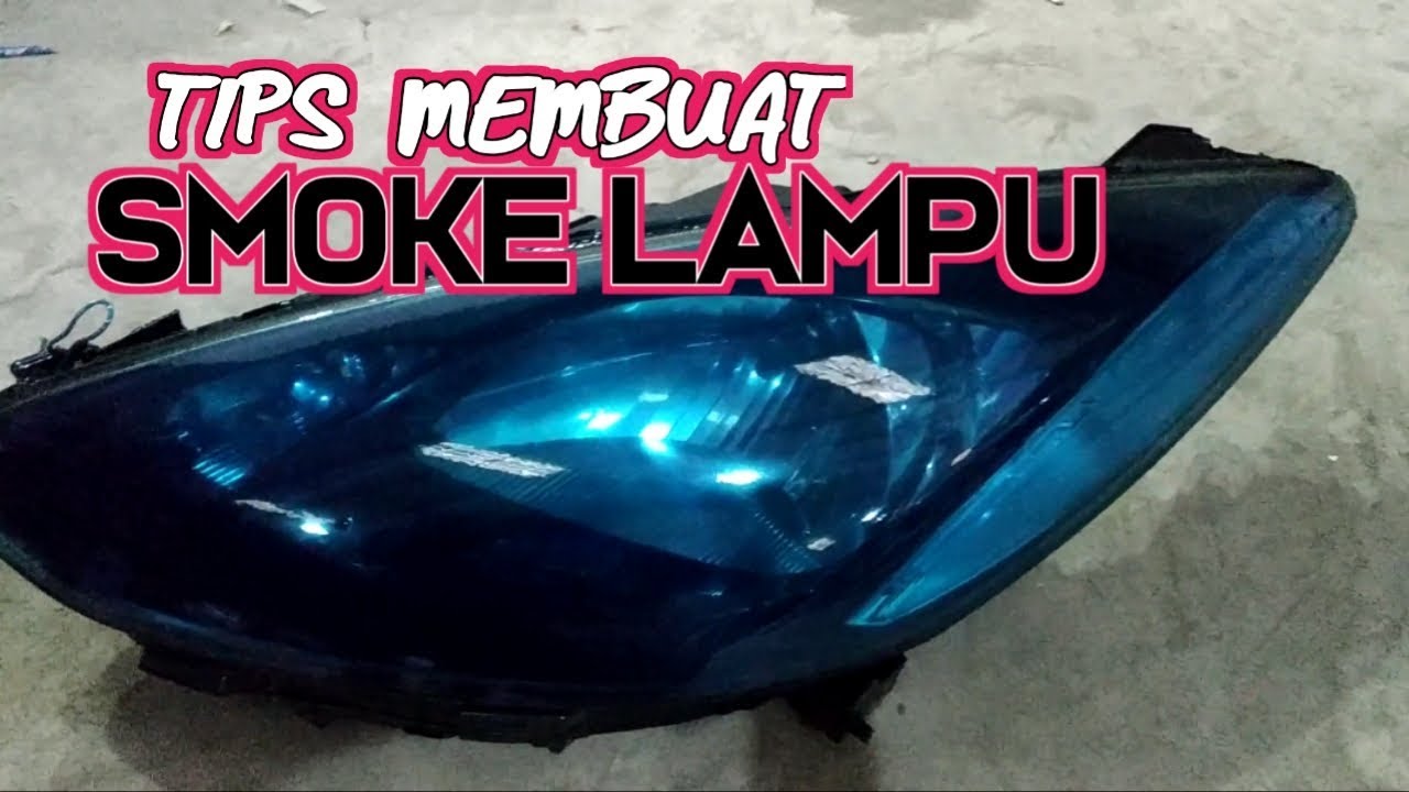 tips membuat "SMOKE LAMPU" - YouTube