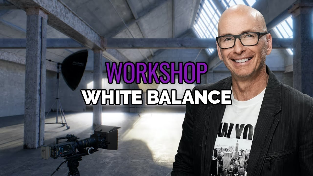 Alec Watson Workshop - White Balance - YouTube