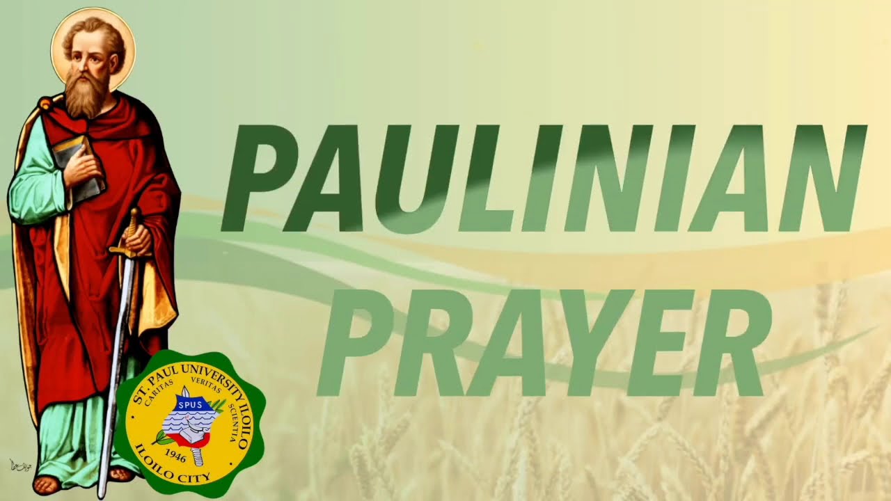 Paulinian Prayer - YouTube