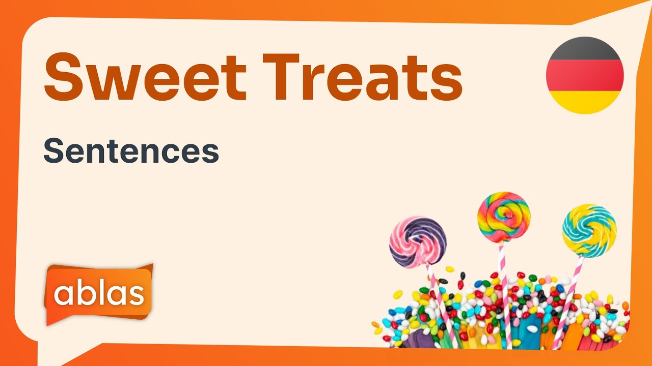 Sweet Treats | German Example Sentence List - YouTube