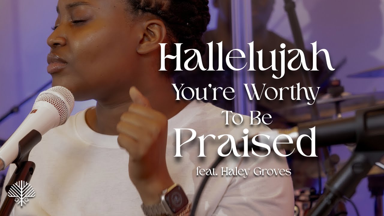 THE GRATITUDE PROJECT: HALLELUJAH YOU'RE WORTHY TO BE PRAISED FEAT ...