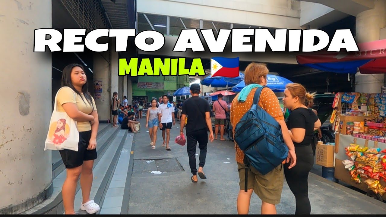 Recto Avenida Rezal Avenue we went around place where are many women ...