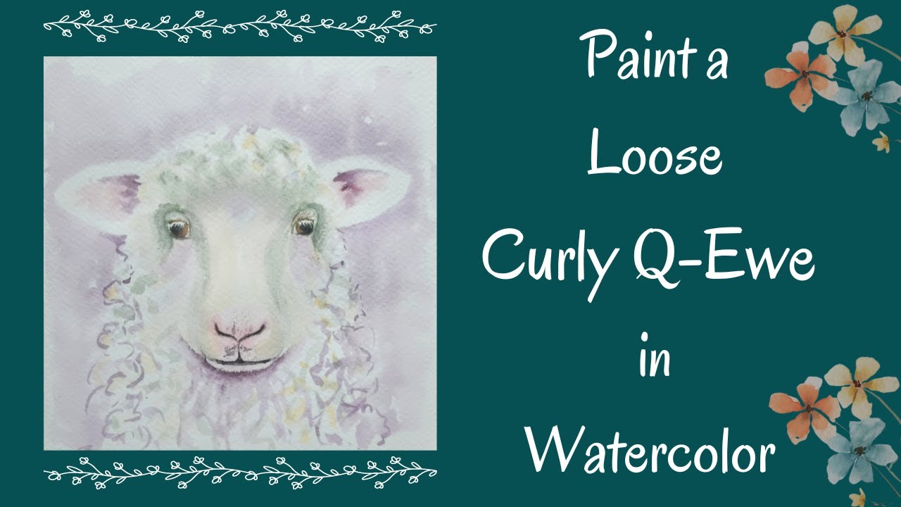 How to Paint an Easy Loose Sheep in Watercolor/Beginner Friendly ...