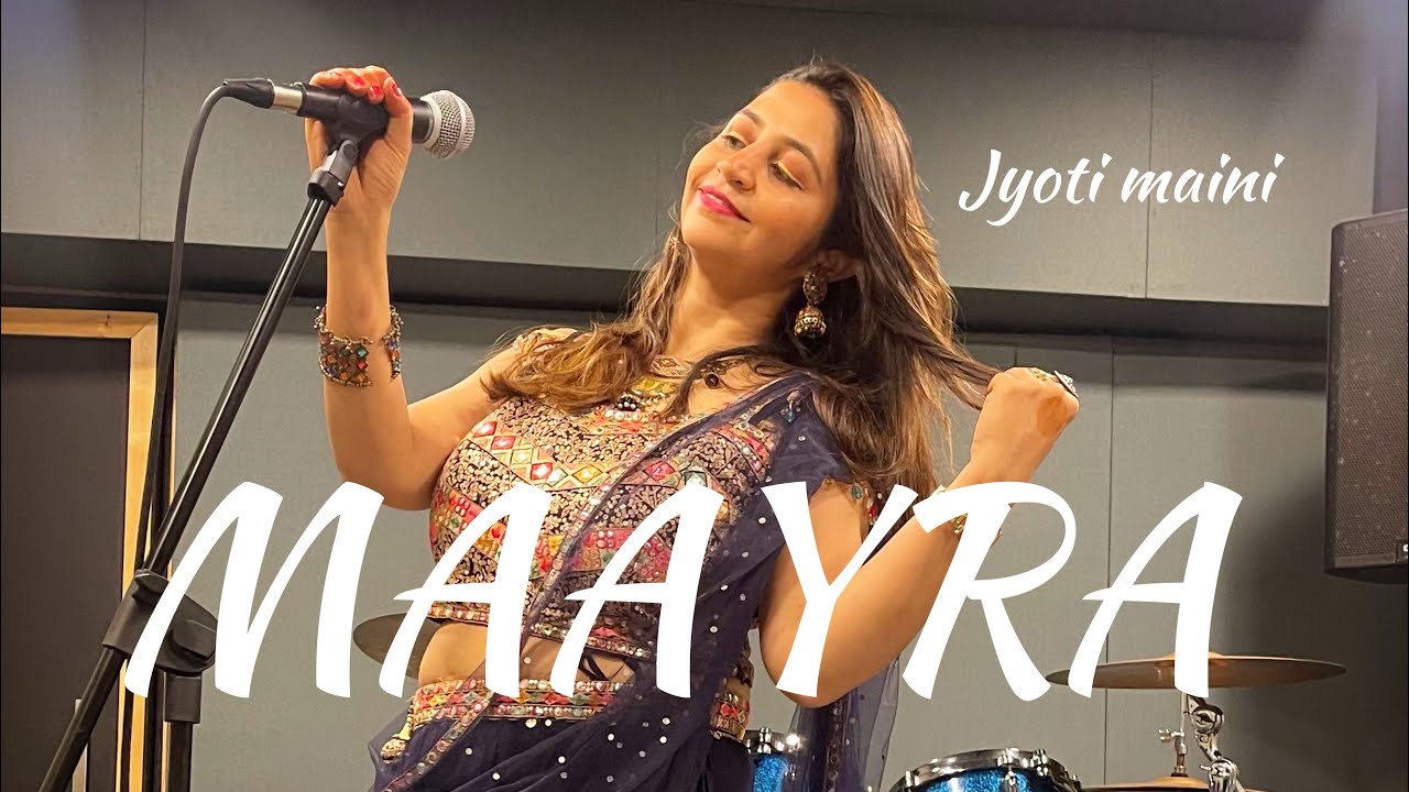 MAAYRA | JYOTI MAINI | MARWARI SONG | FOLK - YouTube