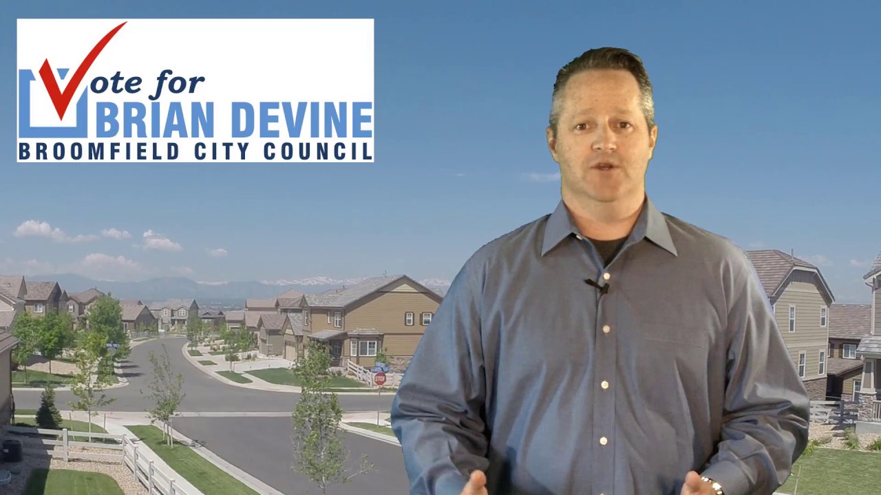Why Brian Devine is Running For Broomfield City Council Ward 4 - YouTube