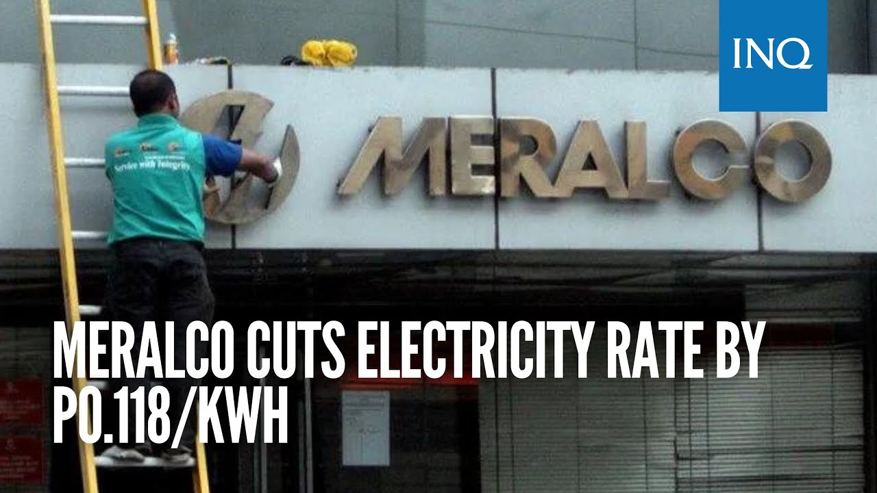 Meralco cuts electricity rate by P0.118/kWh | #INQToday - YouTube