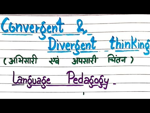 Convergent and Divergent thinking || Language Pedagogy || CTET 2020 ...