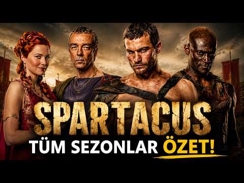 Roma İmparatorluğu'na Diz Çöktüren Gladyatör | Spartacus Serisi Özeti