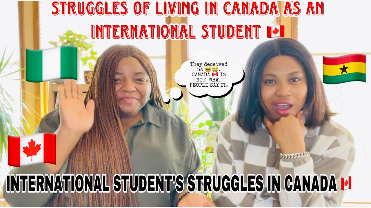 STRUGGLES INTERNATIONAL STUDENTS FACE IN CANADA 🇨🇦 YOU MUST KNOW - 2023 ...