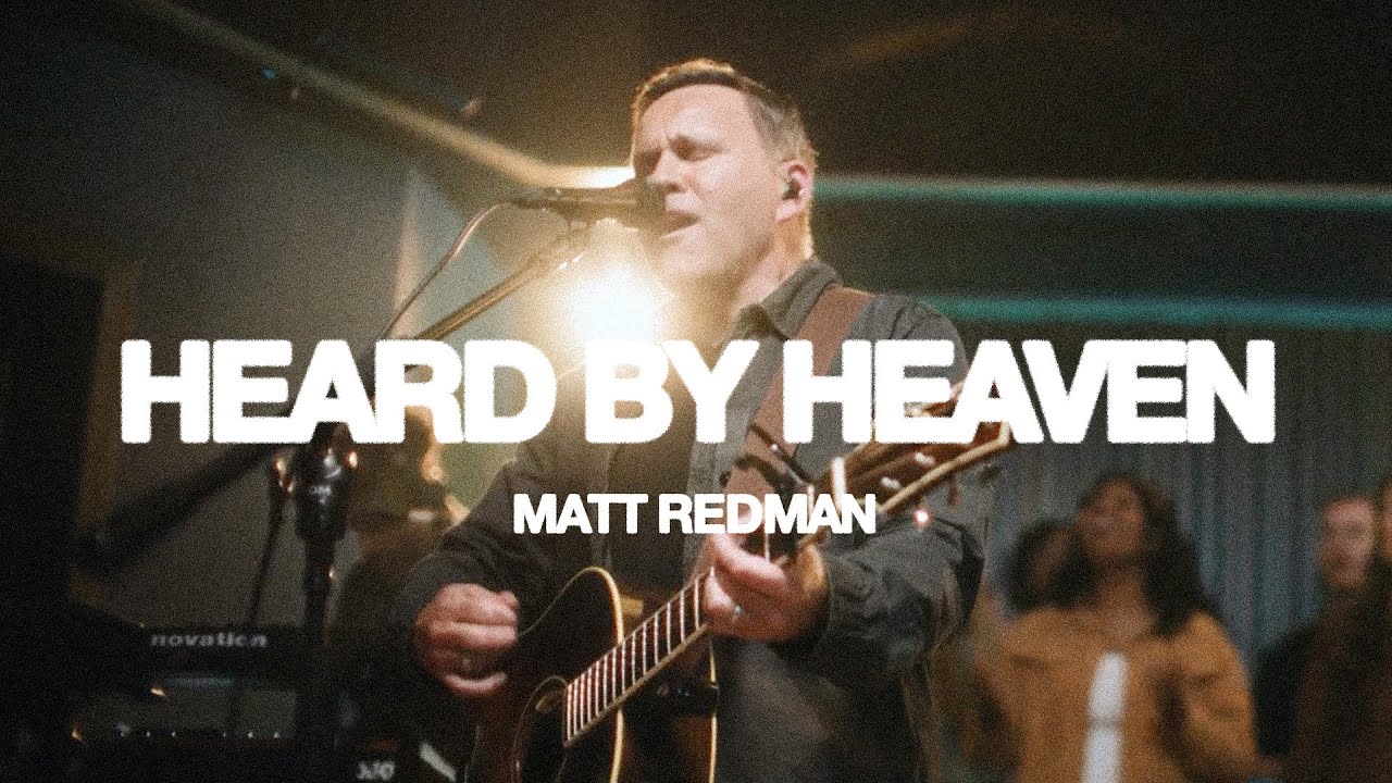 Heard By Heaven (Live) – Matt Redman - YouTube