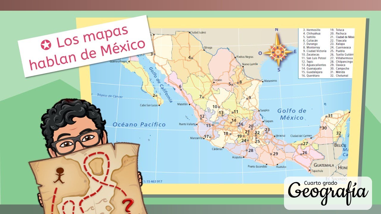 Los mapas hablan de México - GEOGRAFÍA - CUARTO GRADO DE PRIMARIA - YouTube