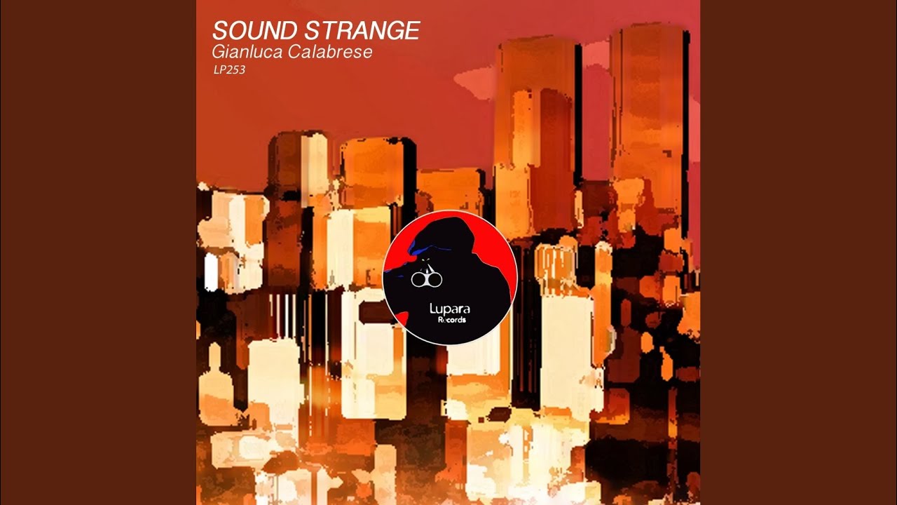 Sound Strange (Original Mix) - YouTube