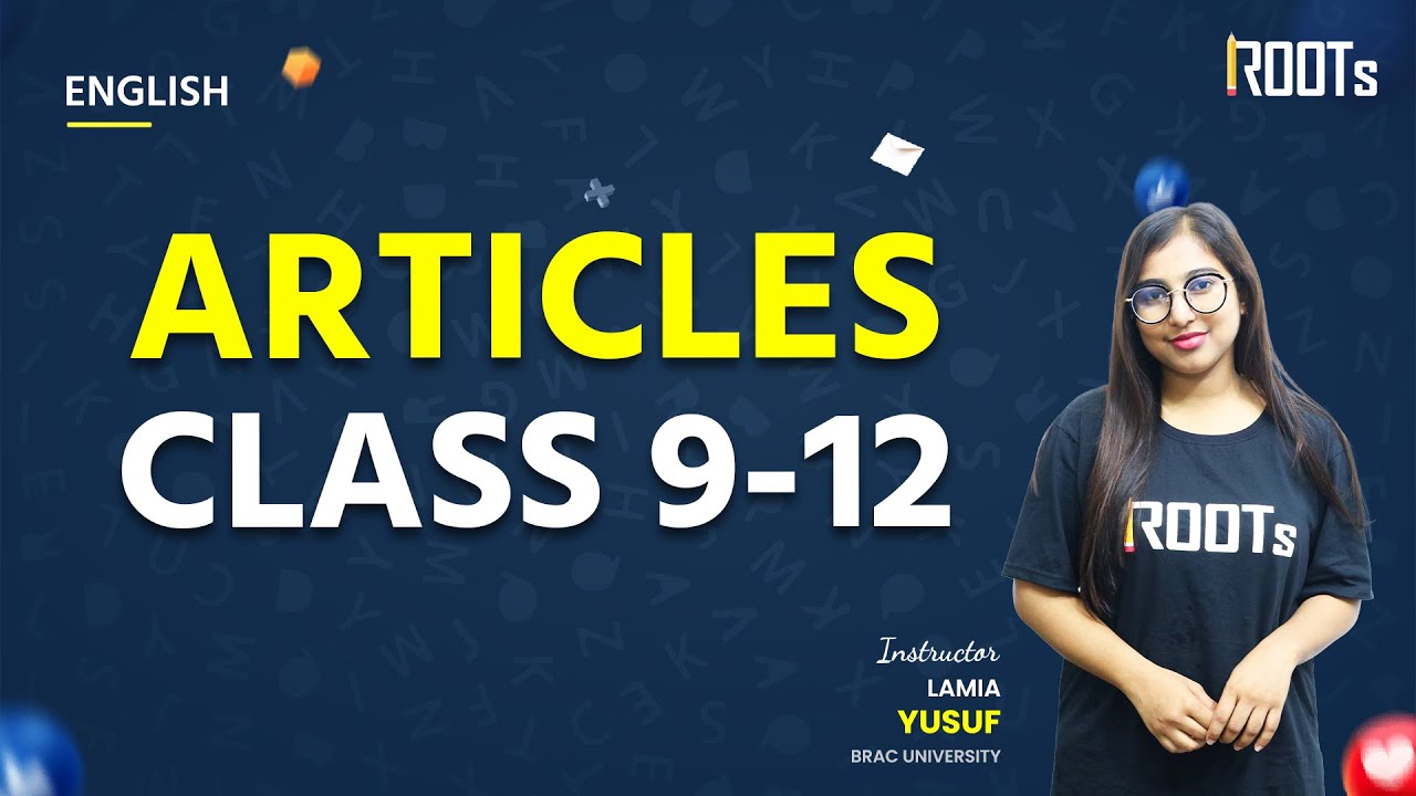 🔰 Articles | Class 9 - 12 - YouTube