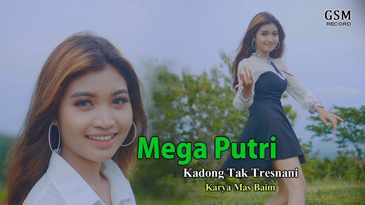 Mega Putri - Dj Kadong Tak Tresnani I Official Music Video - YouTube