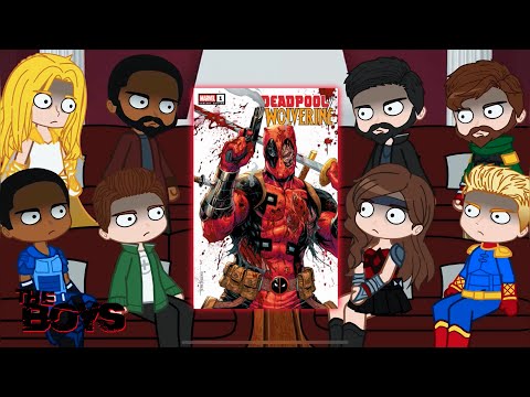 The Boys react to Deadpool || Marvel || Gacha react 🇺🇸🇧🇷