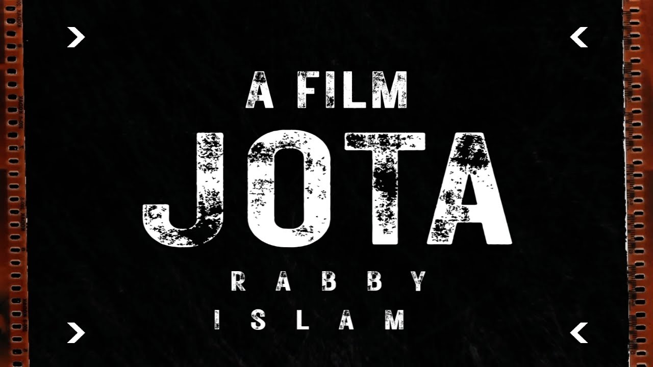 JOTA (The Shoe) | Short Film Directed by Rabby Islam. - YouTube