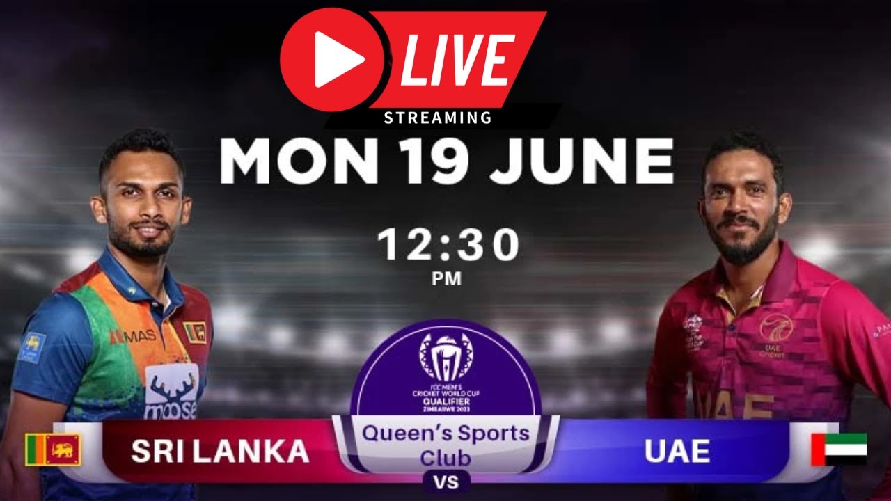 🔴 Live: Sri lanka Vs UAE Live – 3rd ODI | ICC Cricket World Cup 2023 ...