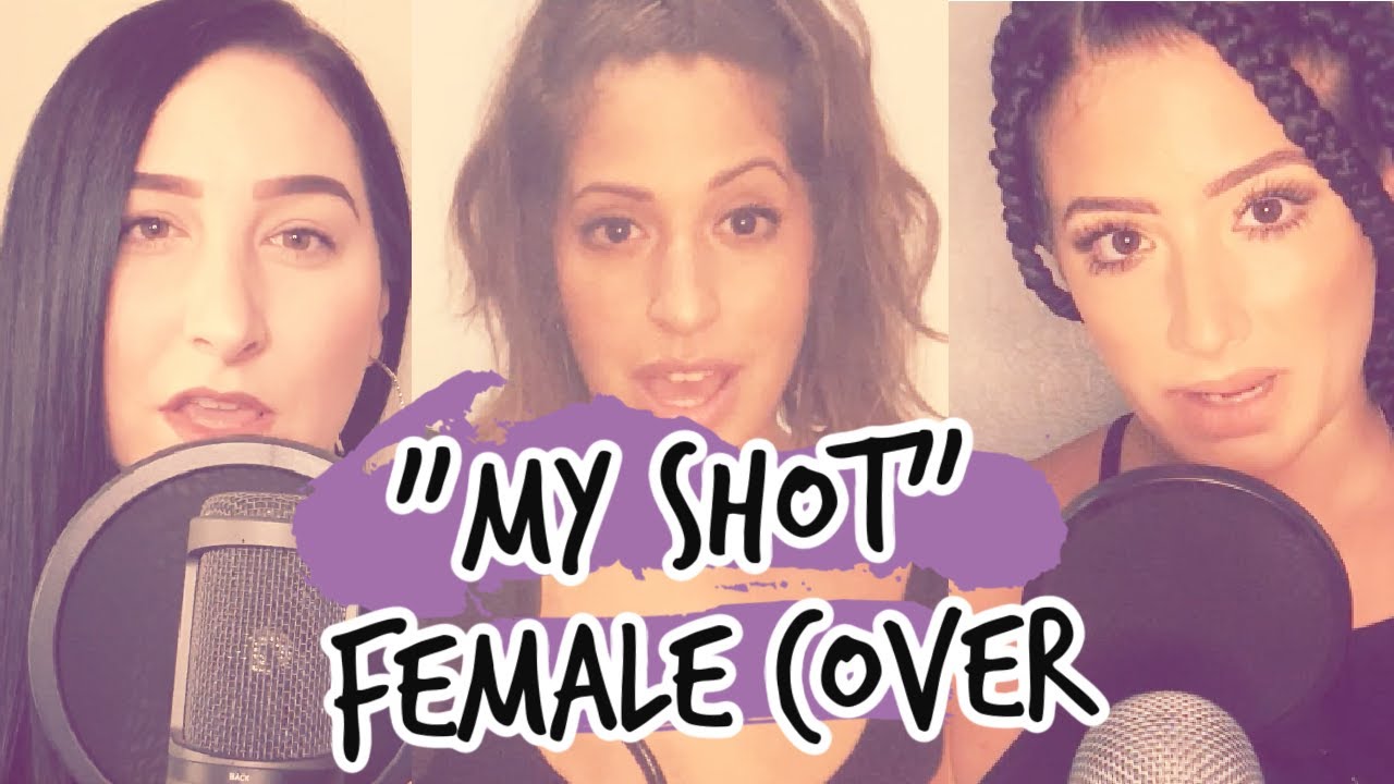 Hamilton - My Shot (all female cover by Ménage) - YouTube