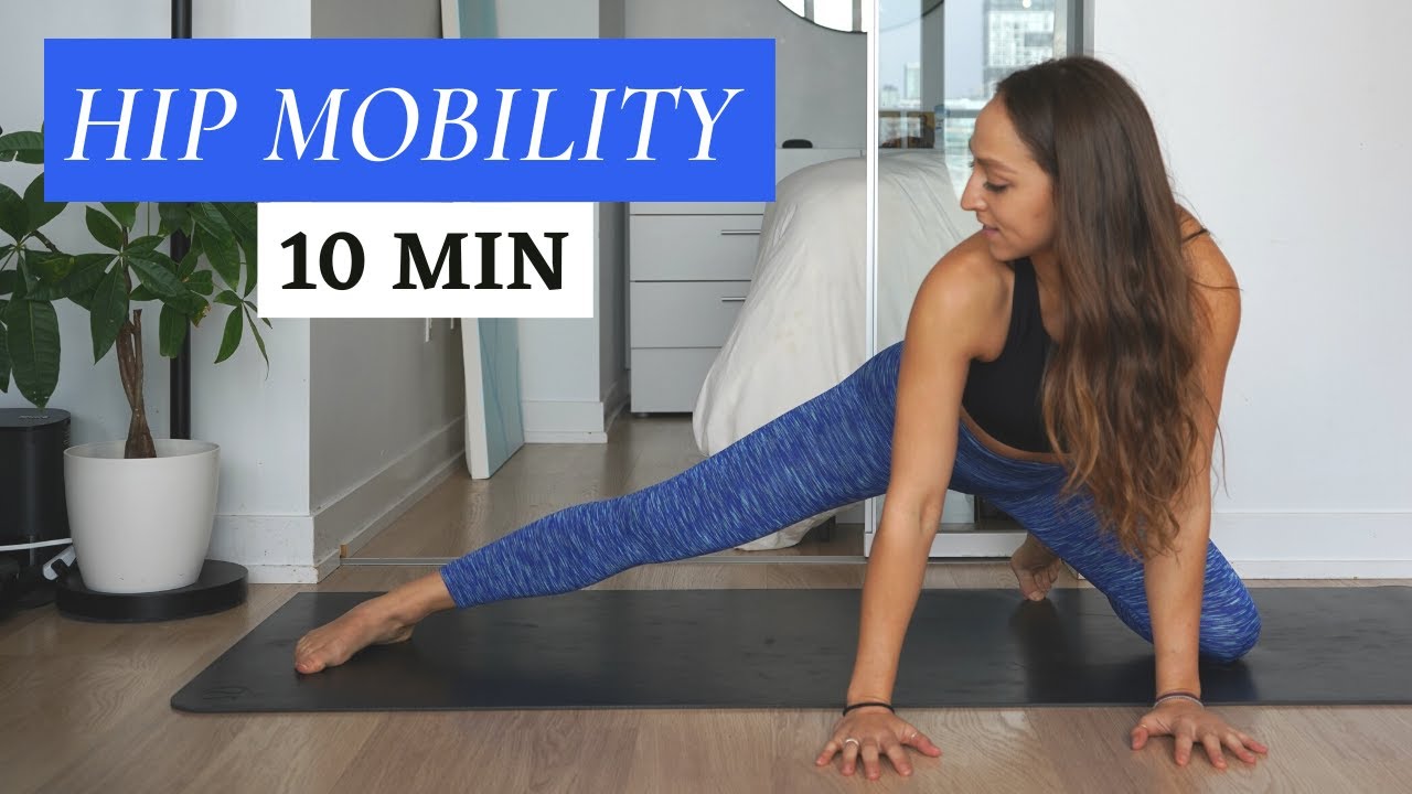 10 Minute HIP MOBILITY - Fix Your Tight Hips - FOLLOW ALONG - YouTube