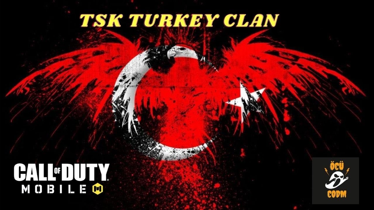 CALL OF DUTY MOBİLE - TSK TURKEY CLAN - TANITIM - YouTube