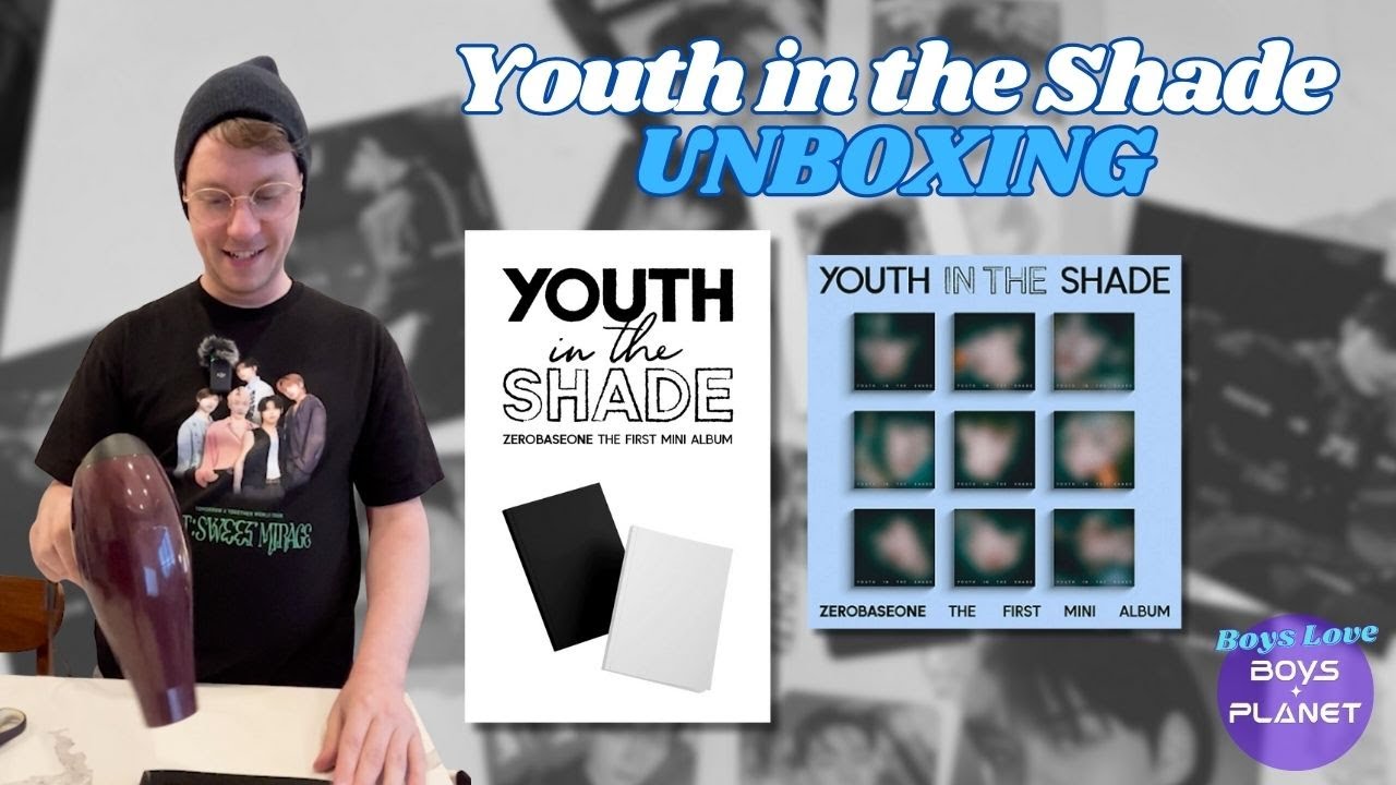 Unboxing All ZEROBASEONE Youth in the Shade Albums | Boys Love Boys ...