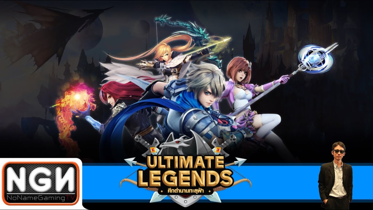 Ultimate Legends ศึกตำนานทะลุฟ้า เกมมือถือแนว RPG แปลภาษาไทยแล้วจ้า ...