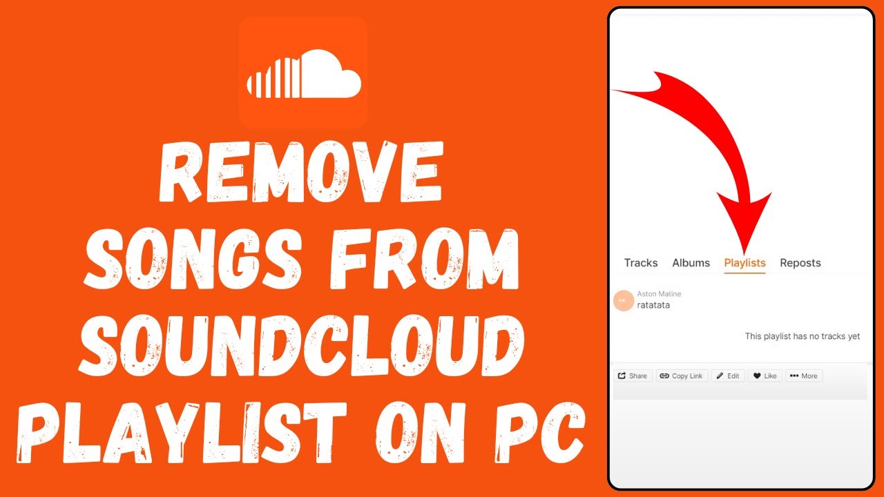 How to Remove Songs From SoundCloud Playlist on PC (2024) | SoundCloud ...