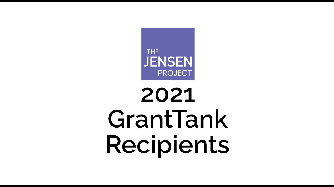 The Jensen Project GrantTank Recipients - YouTube