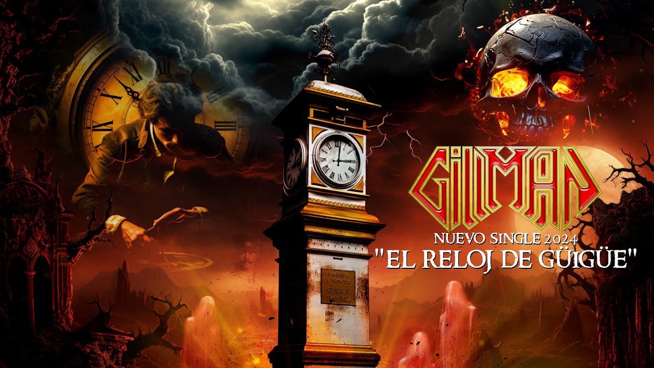 El Reloj de Güigüe (SINGLE 2024) - Gillman - YouTube