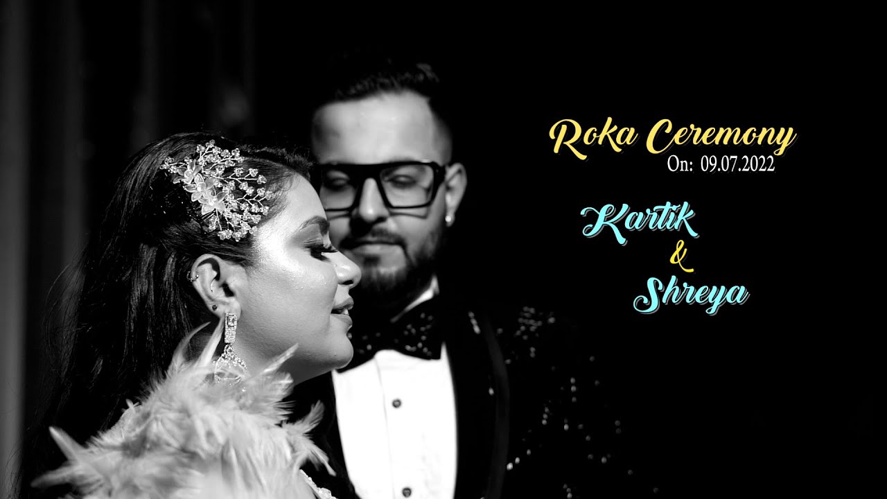 Best Roka Highlight 2023 || Kartik & Sheriya || Capured by Abba Studio ...