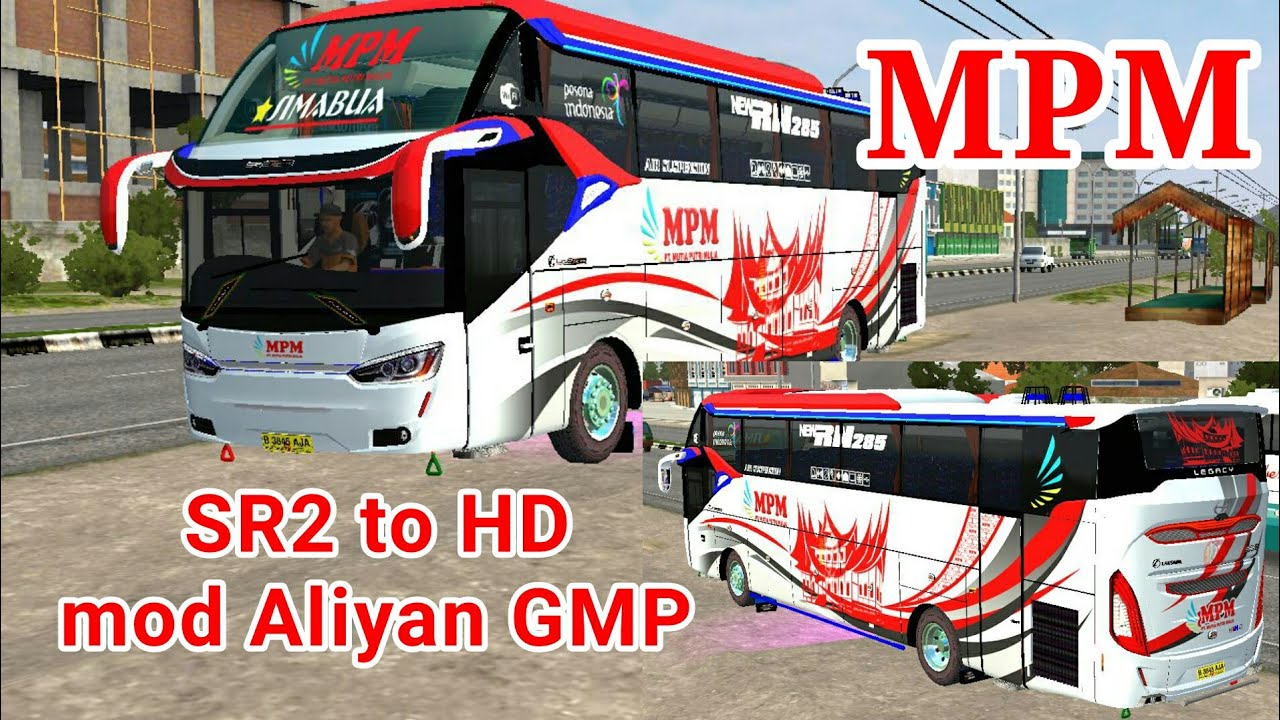 Livery MPM sr2 xhd prime to hd @AliyanGMP - Bussid - YouTube
