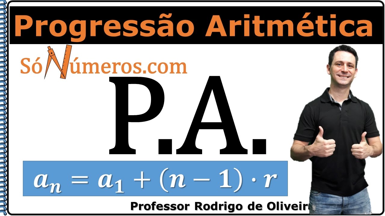 Progressão Aritmética (PA) - Aula 2 | Propriedade de uma PA - YouTube