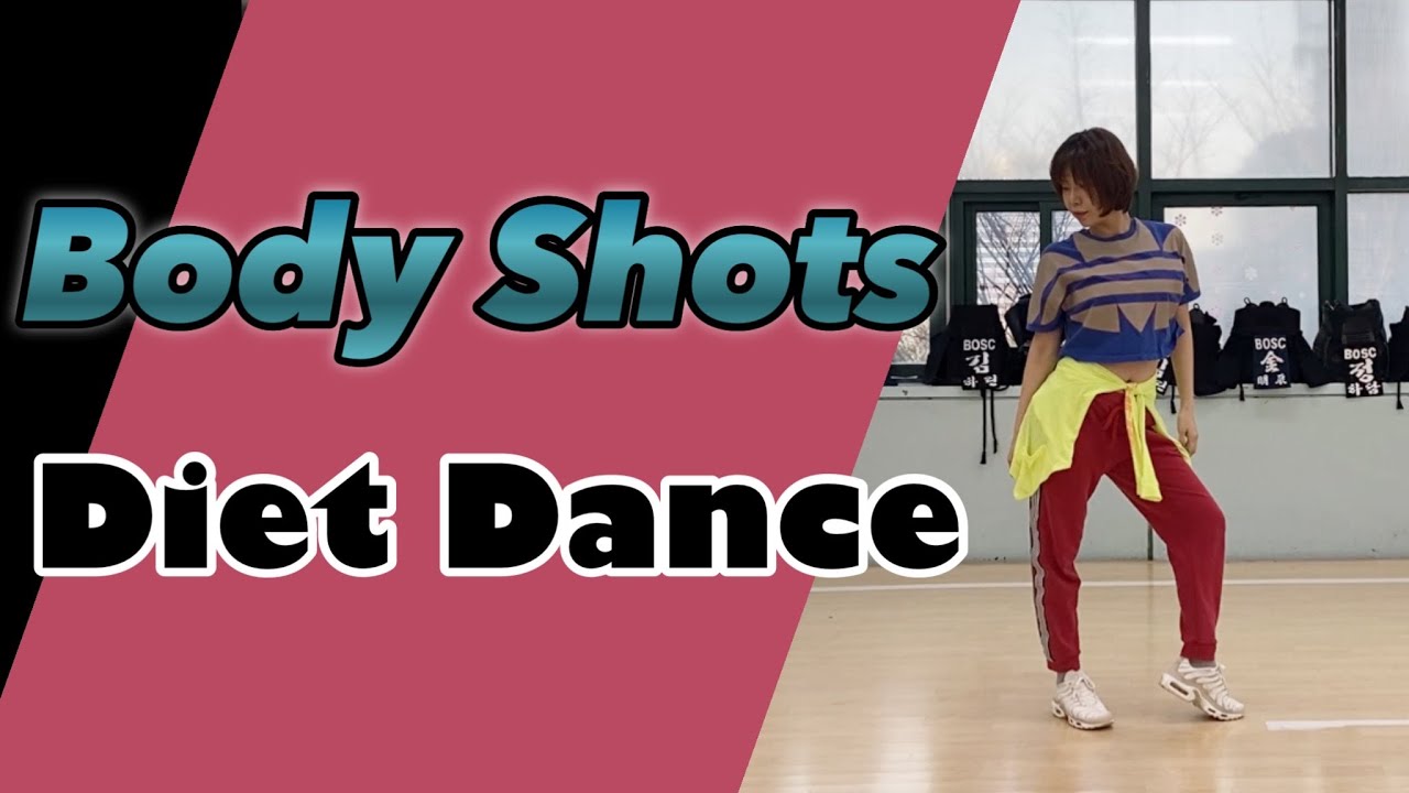 Body Shots remix - Kaci Battaglia 바디샷 다이어트댄스 거울모드 / Diet Dance Mirrored ...
