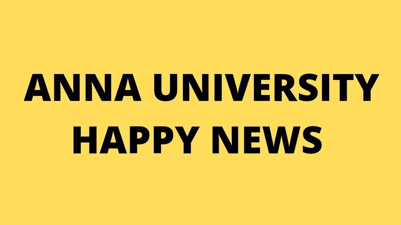 Anna University Students Happy News 💥💯 College Reopening - YouTube