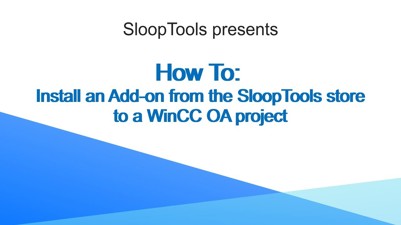 How To: Install an Add-on from the SloopTools store to a WinCC OA project - YouTube