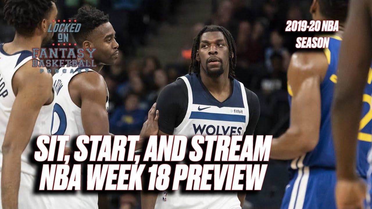 Sit, Start, Stream || Fantasy Basketball Week 18 NBA Preview - YouTube