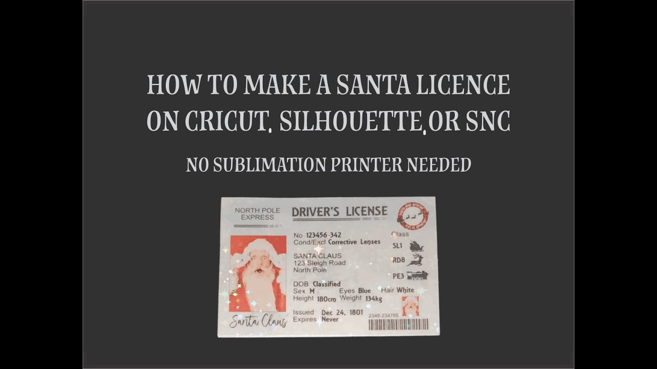 How to make a Santa Claus ID On Cricut, Silhouette, or SNC to surprise ...