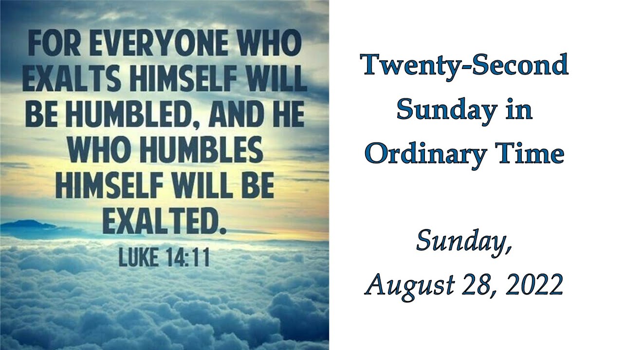 Twenty-Second Sunday or Ordinary Time - YouTube