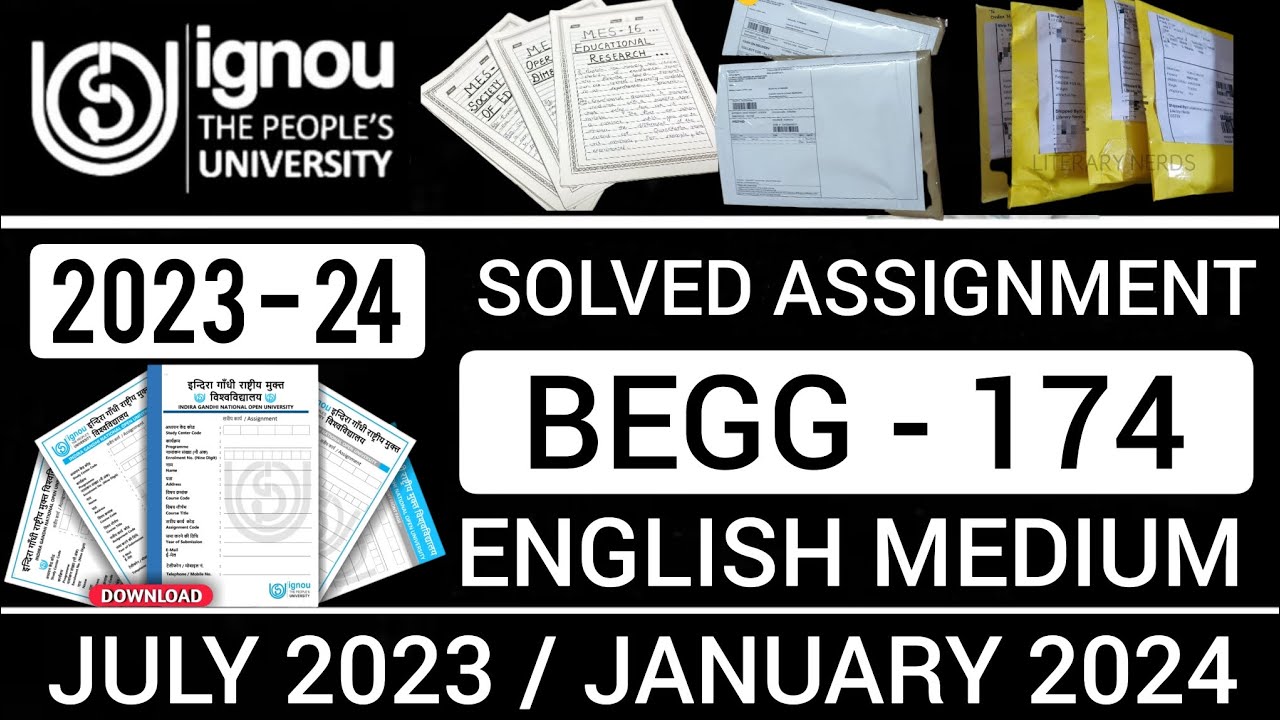 BEGG 174 SOLVED ASSIGNMENT 2023-24 IN ENGLISH | BEGG 174 SOLVED ...