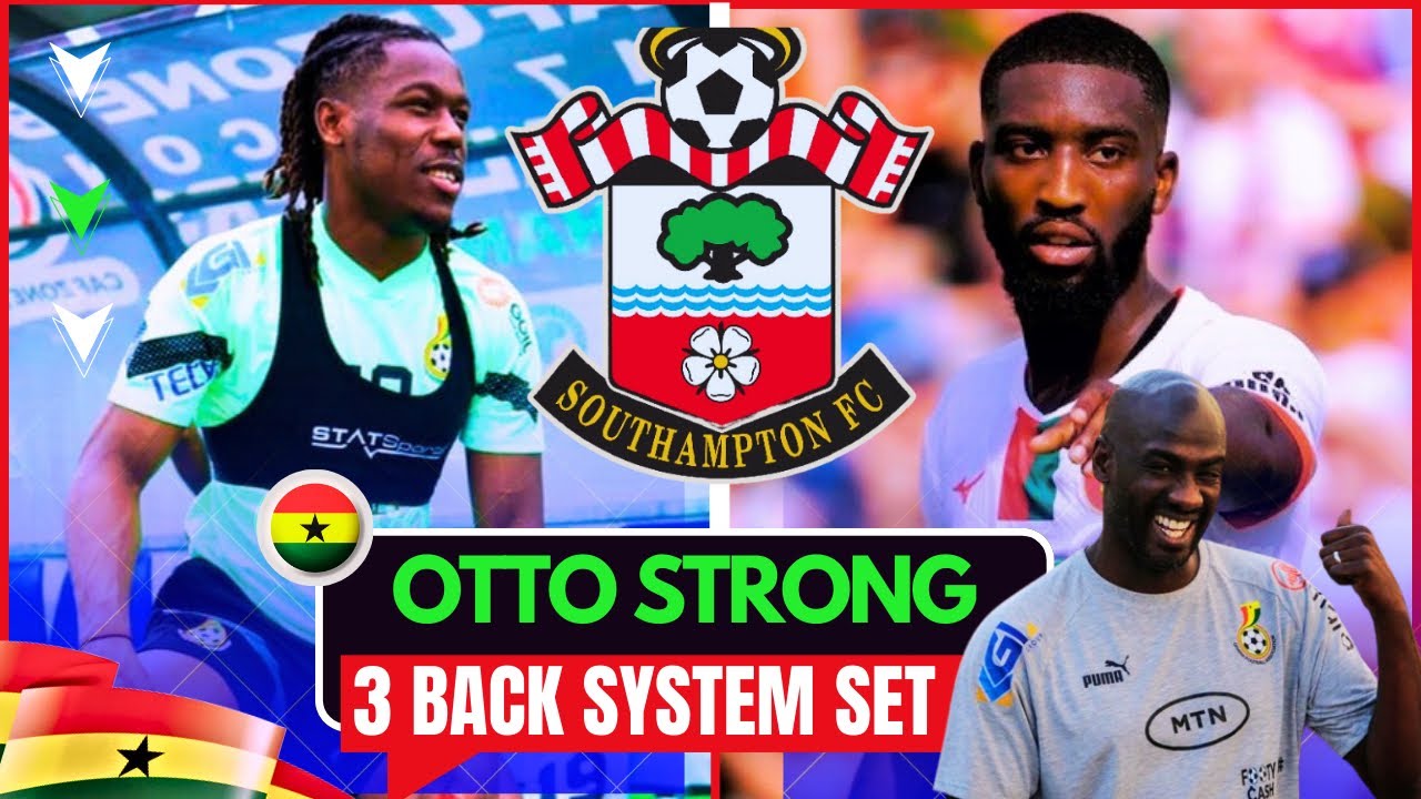 CONFIRMED!🇬🇭 OTTO ADDO BLACK STARS DEFENDS BOOST AS PATRICK PFEIFFER ...