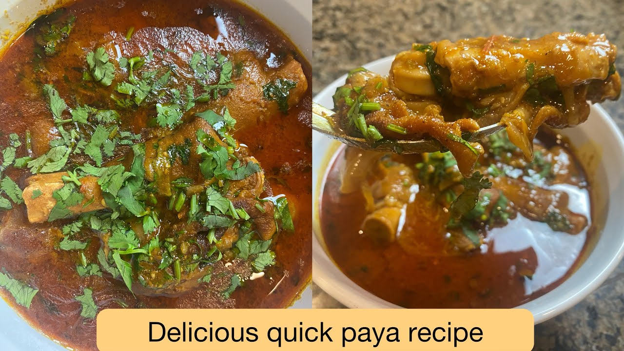Paya recipe | The best and easy way to make paya at home | delicious ...