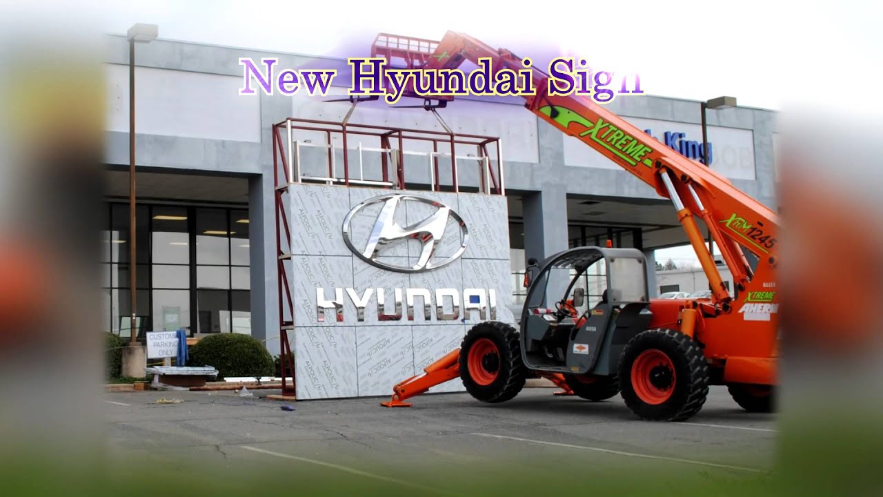 New Hyundai Sign - Bob King Hyundai - Winston Salem - NC - 27127 - YouTube