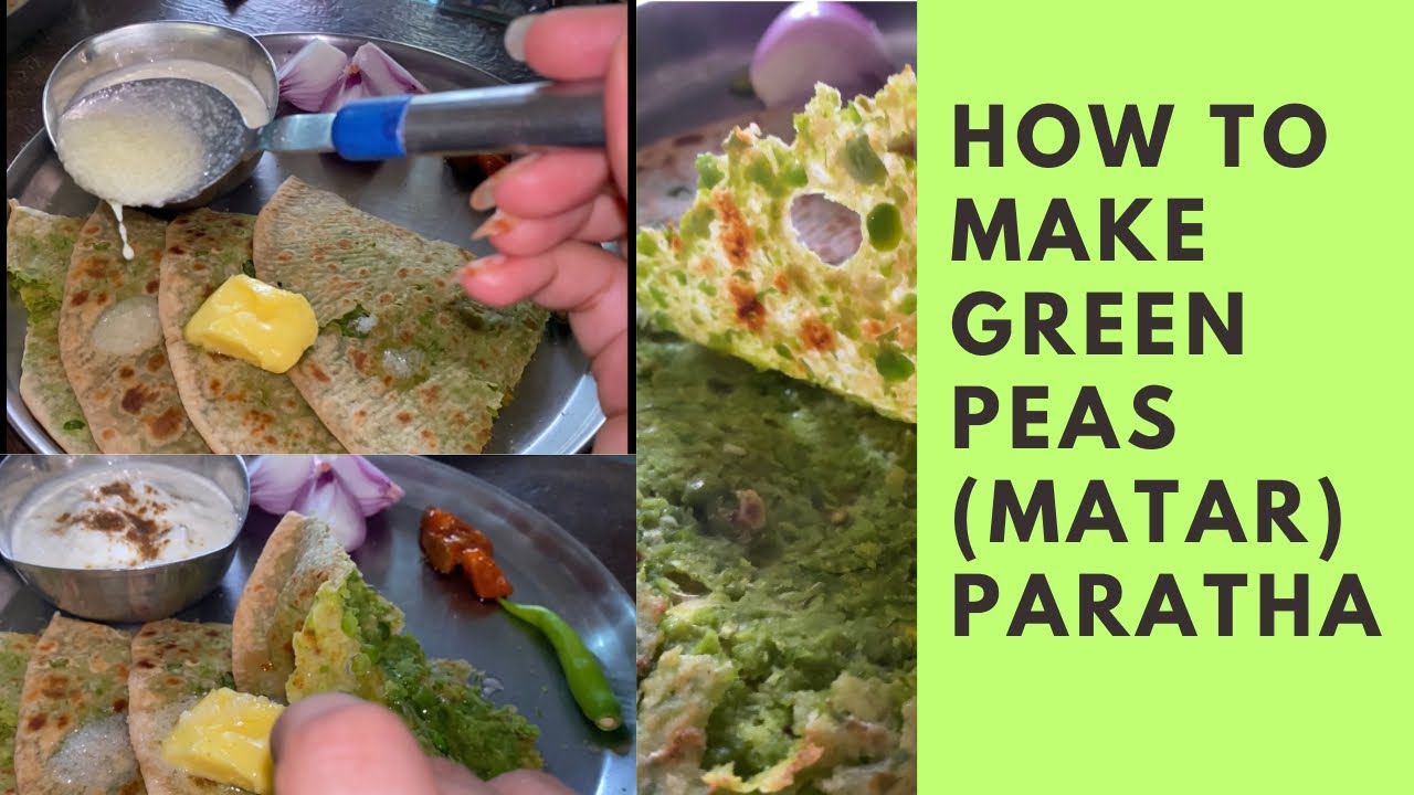 How to make paratha |home made paratha recepie|green pea paratha |matar ...