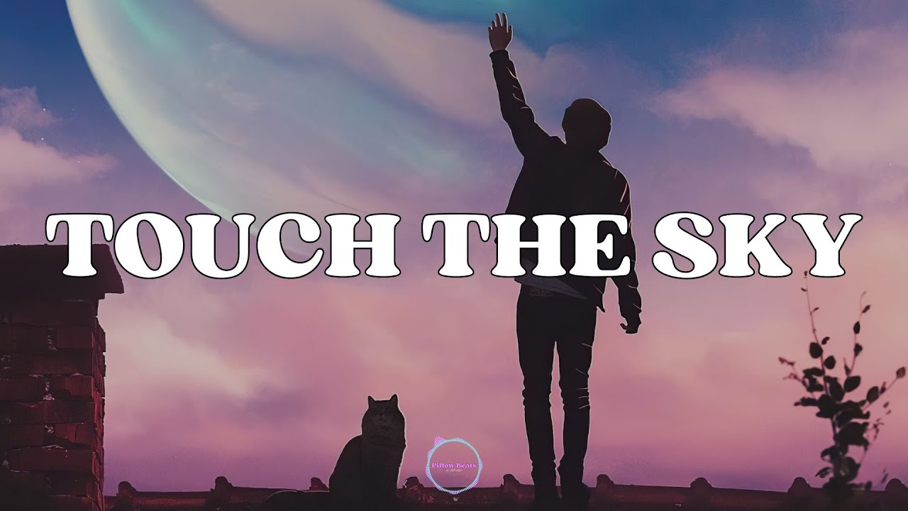 "Touch The Sky" - Inspiring Motivational Beat | Hip Hop Pop ...